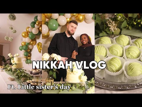 NIKKAH VLOG: My little sister’s Nikkah ✨