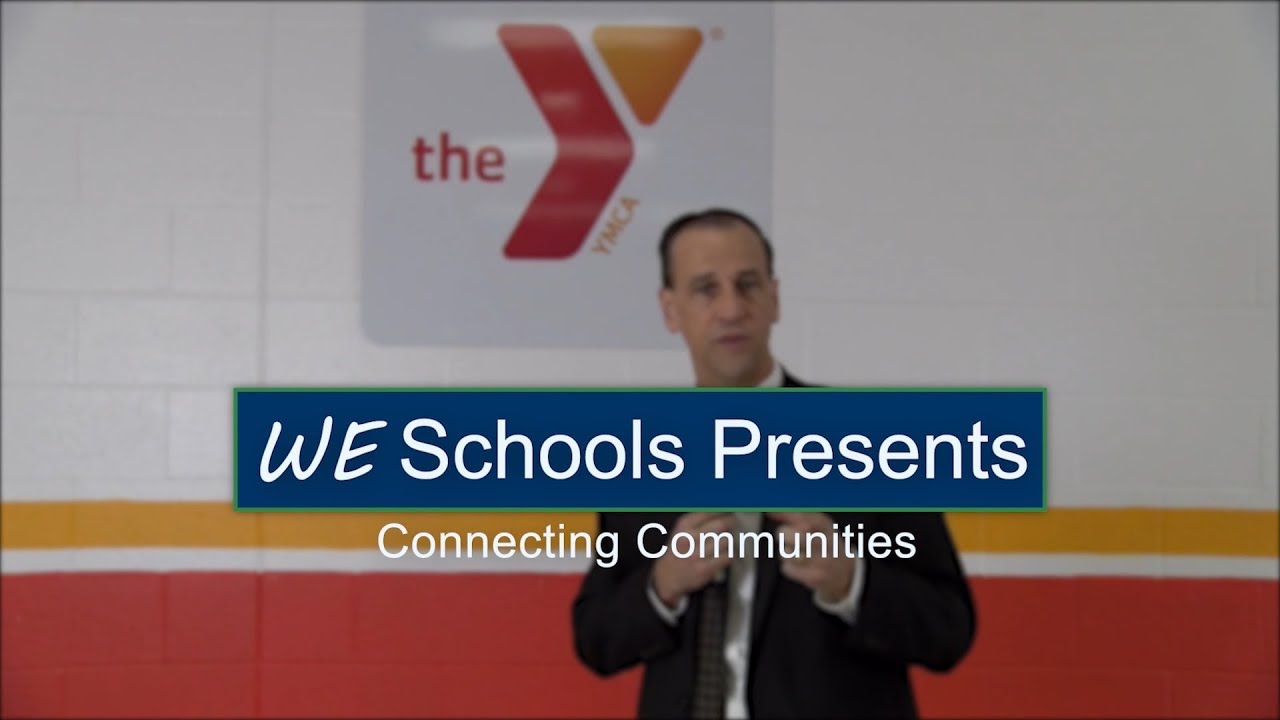 WE Schools - Connecting with the Community