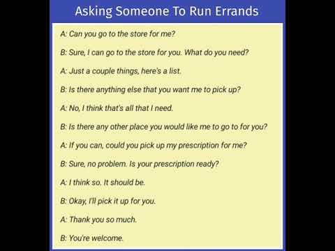 Asking someone to run errands