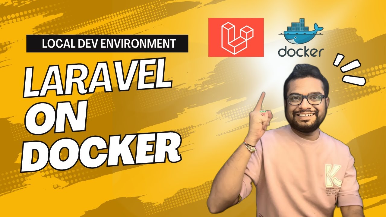 Set Up Laravel with Docker for Local Development | Step-by-Step Tutorial