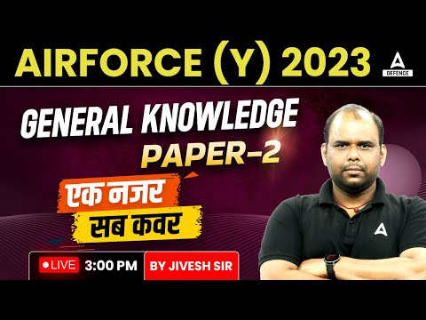 Airforce Y Group GK Classes 2023 | General Knowledge Paper - 2 | GK By Jivesh Sir