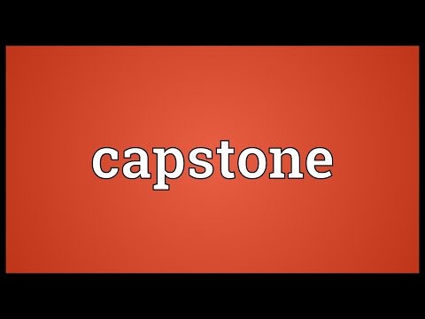 Capstone Meaning