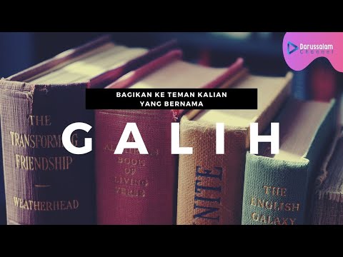 Bagikan ke teman kalian yang bernama Galih !