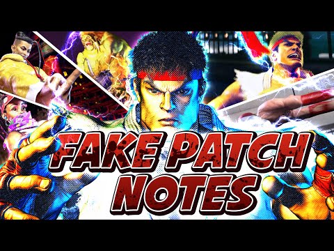 Street Fighter 6: FAKE PATCH NOTES MINI