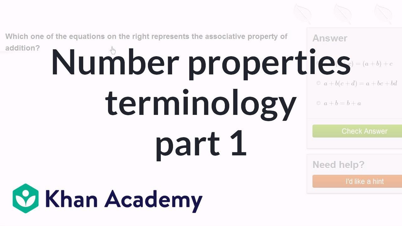 Number properties terminology 1 | Arithmetic properties | Pre-Algebra | Khan Academy