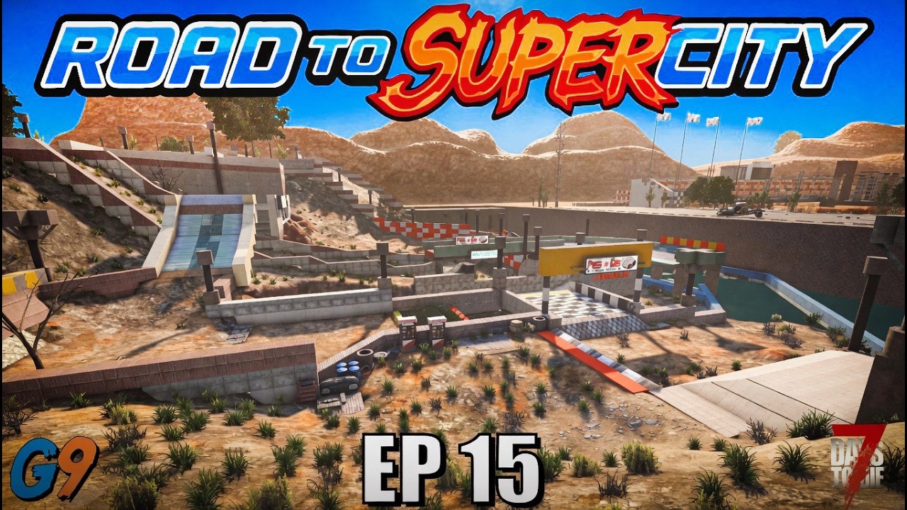 7 Days to Die - Road to SuperCity EP15 (It Had to be Done)