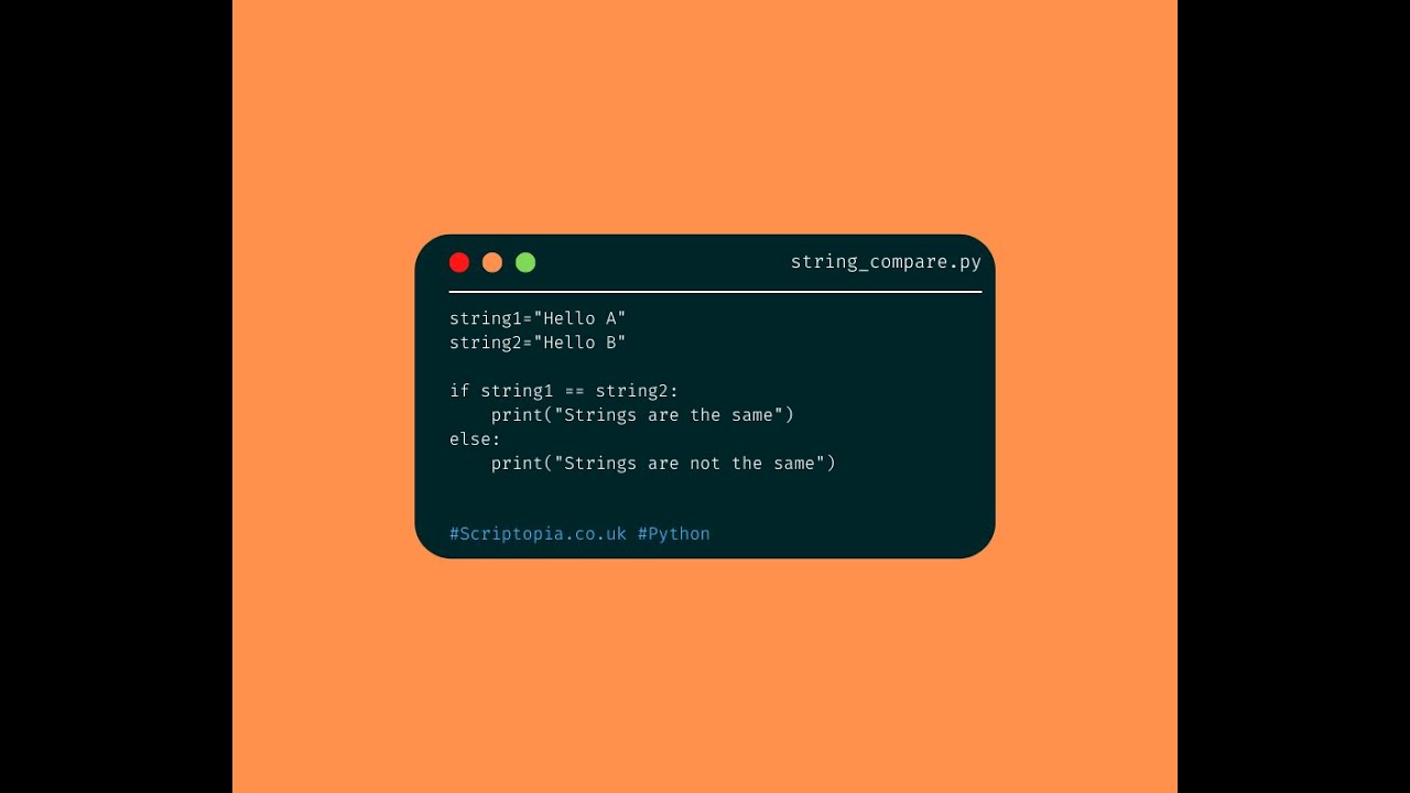 Python Strings - Compare 2 strings in Python
