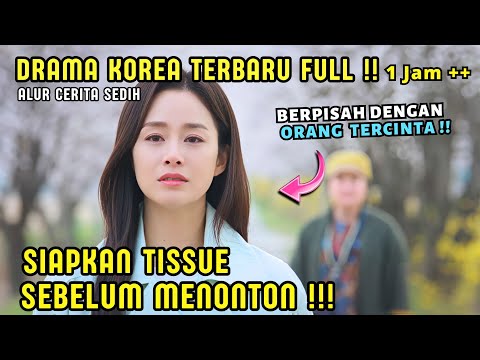 SEMUA ORANG MENANGIS‼️SETELAH MENONTON WANITA YANG KEHILANGAN KELUARGA - ALUR CERITA DRAKOR TERBARU