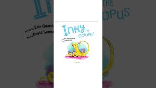 Kids Book Read Aloud Story Inky The Octopus By Erin Guendelsberger ...