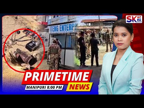 SKTV'S PRIMETIME MANIPURI NEWS [22/06/25 - 08:00 PM] [LIVE]