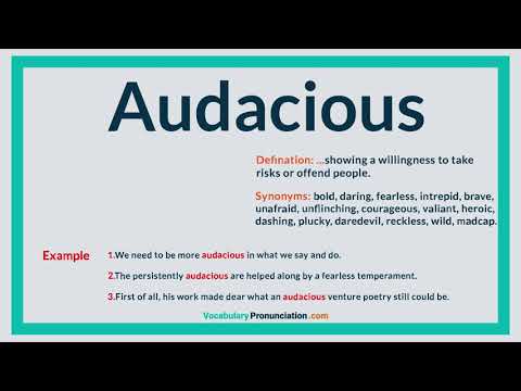 How to Pronounce AUDACIOUS l Definition, meaning, example and Synonyms of AUDACIOUS by VP