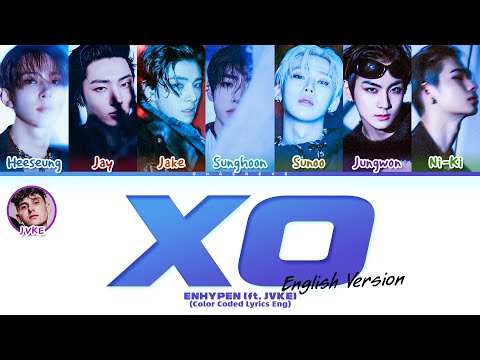 ENHYPEN XO (Only If You Say Yes) (English Ver.) (ft. JVKE) Lyrics (Color Coded Lyrics)