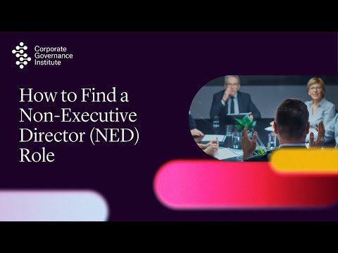 How to Find a Non-Executive Director (NED) Role | Corporate Governance Institute