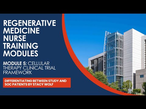 Module 5: Cellular Therapy Clinical Trial Framework | Differentiating Between Study by Stacy Wolf