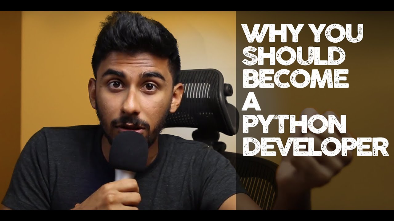 Why You Should Become a Python Developer