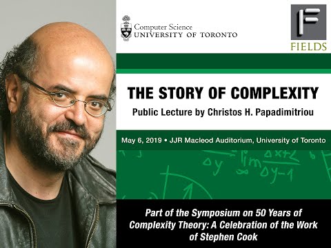The Story of Complexity - Christos Papadimitriou