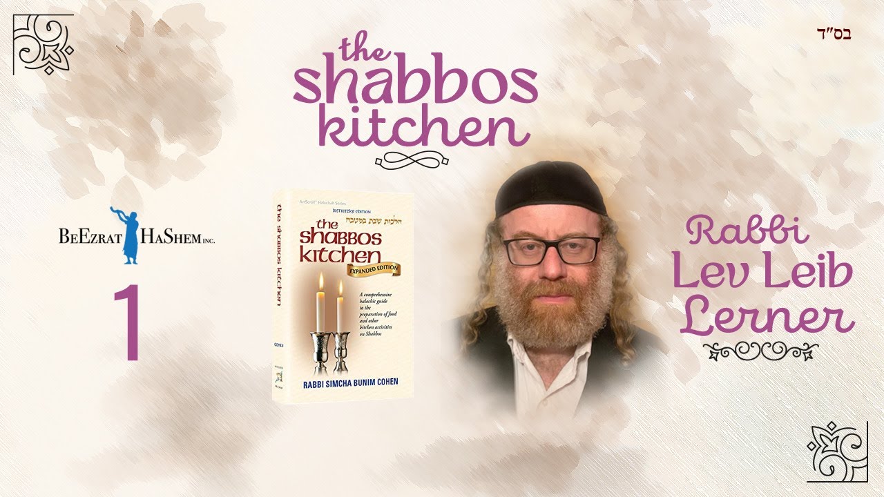 Getting Ready for Shabbos - Shabbos Kitchen (1)