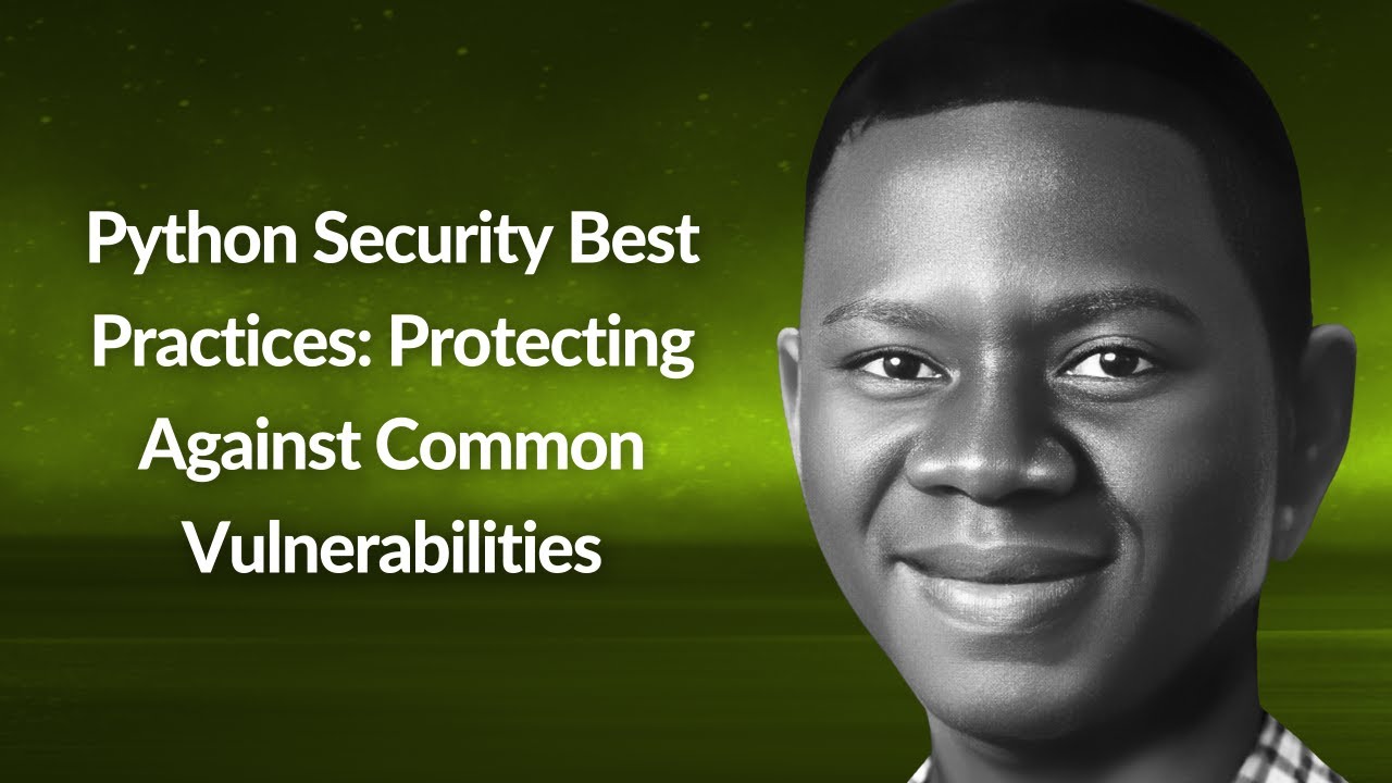 Python Security Best Practices Against Vulnerabilities | Ukanah Dean | Conf42 Python 2024