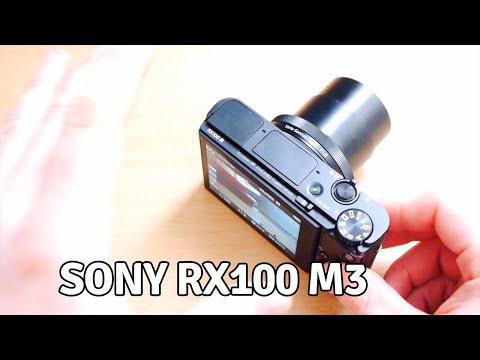Sony RX100 M3 Compact Camera - A Quick Look