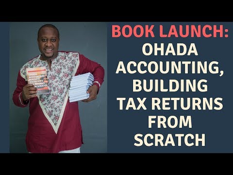 BOOK LAUNCH: OHADA Accounting, Building statistics and tax returns from scratch