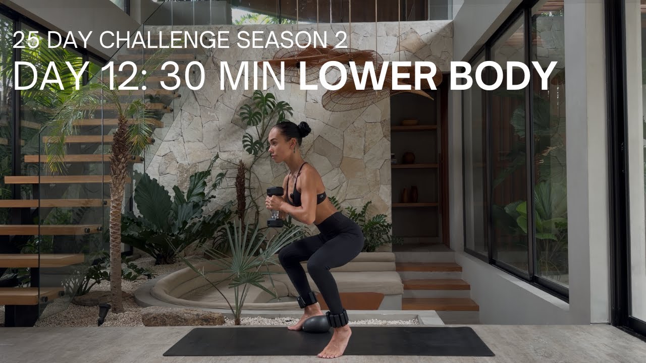25 DAY CHALLENGE SEASON 2 | DAY 12 30 MIN LOWER BODY STRENGTH WORKOUT | Intermediate