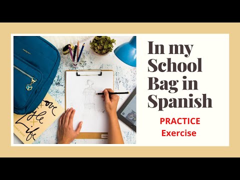 Objects in my school bag Spanish topic-practice