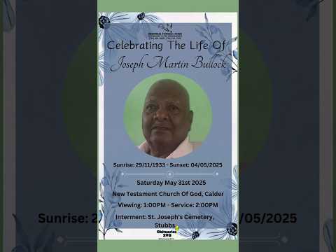 Joseph Martin Bullock | Funeral Announcement #obituariessvg #obituaries #svg