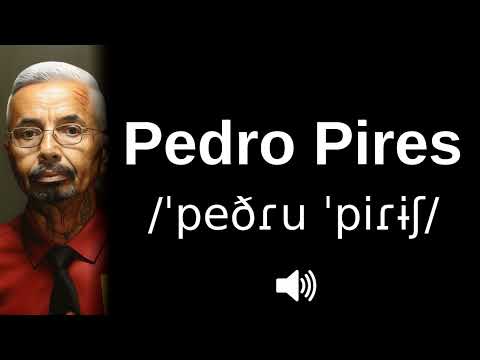 馃嚚馃嚮 How to pronounce Pedro Pires (CORRECTLY!)