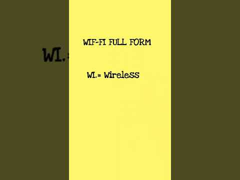 WI-FI FULL FORM। full form of wi-fi | #Fullform