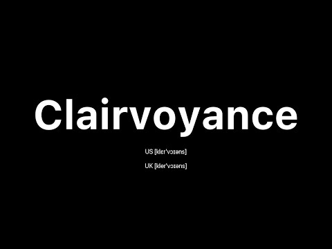 How to Pronounce Clairvoyance: American English vs. British English