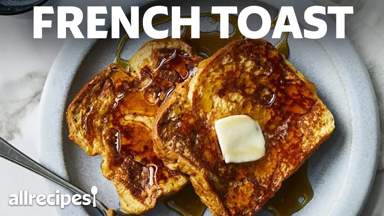 How to Make Simple French Toast | Allrecipes