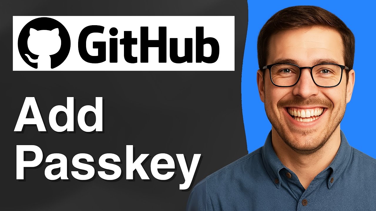 How to add a passkey on Github [2025 Easy Guide]