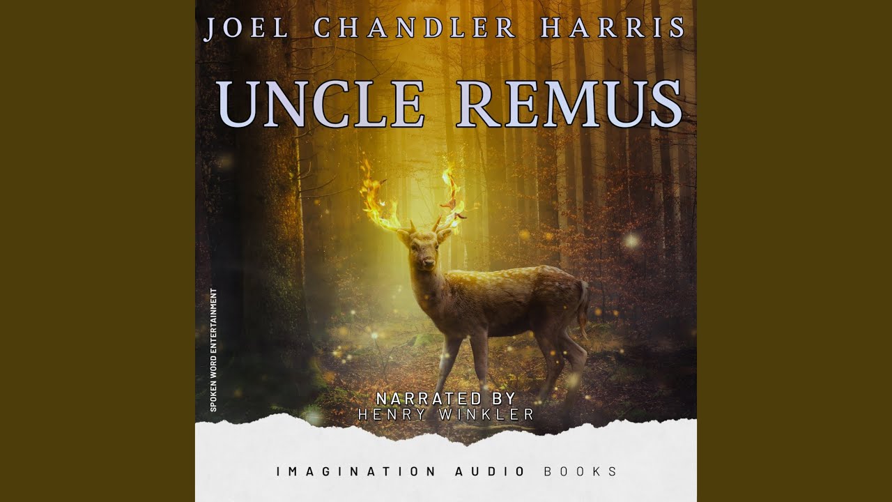 Uncle Remus - Volume 1, Chapter 11: Mr. Wolf Makes A Failure