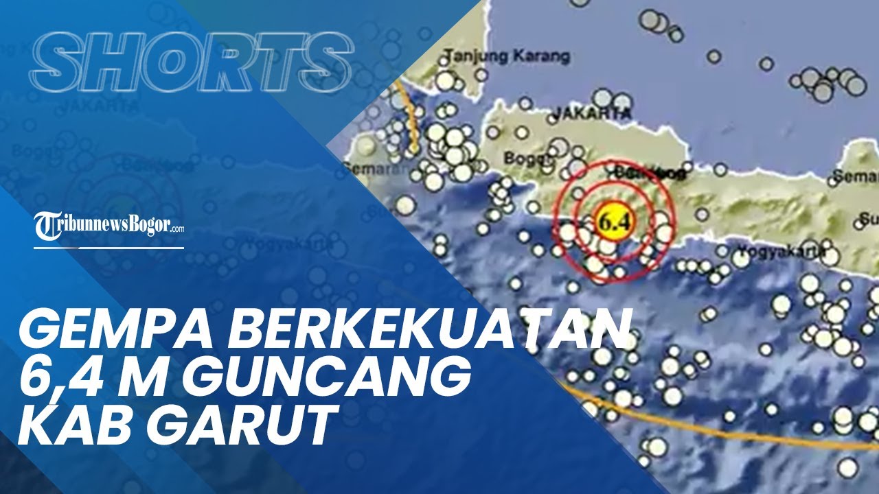 Gempa Berkekuatan 6 4 Magnitudo Guncang Kabupaten Garut Getaran Terasa
