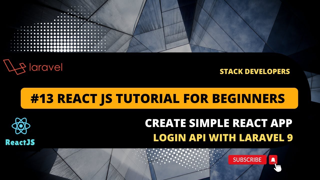 #13 React JS Tutorial with Laravel | Create Simple React App | User Login API with Laravel 9
