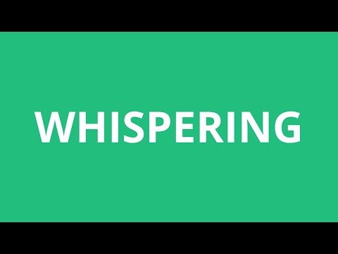 How To Pronounce Whispering - Pronunciation Academy