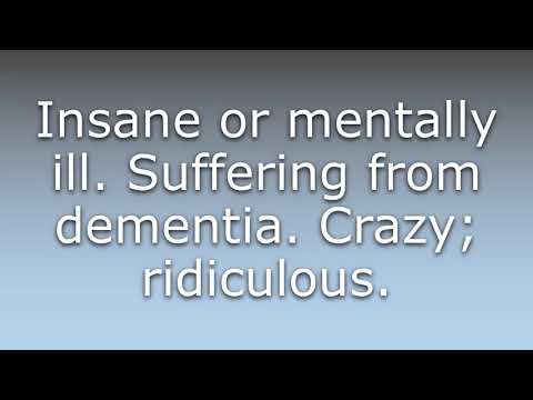 What does Demented mean?