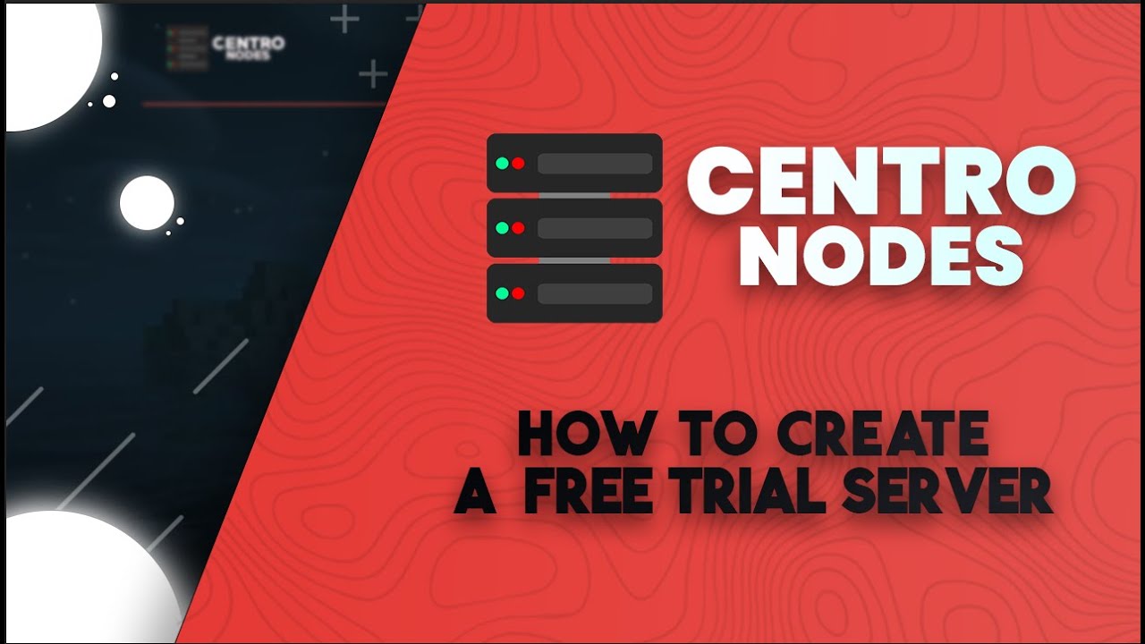 [ CentroNodes.com ] How To Create A Free Trial Server (Minecraft Server)