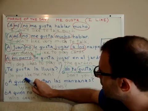 Free Spanish Lessons 112 - A mí me gusta (I like) -Sentences-Video 2/2