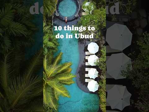 10 best things to do in Ubud, Bali ✨ #bali #travelshorts #ubud