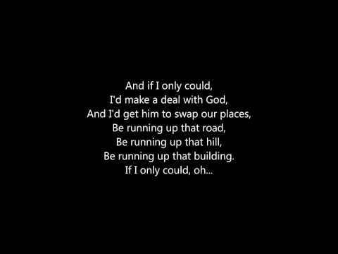 Placebo - "Running Up That Hill" - Lyrics