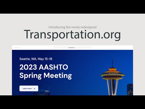 AASHTO presents the redesigned transportation.org