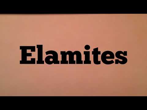 How do I say - Elamites?