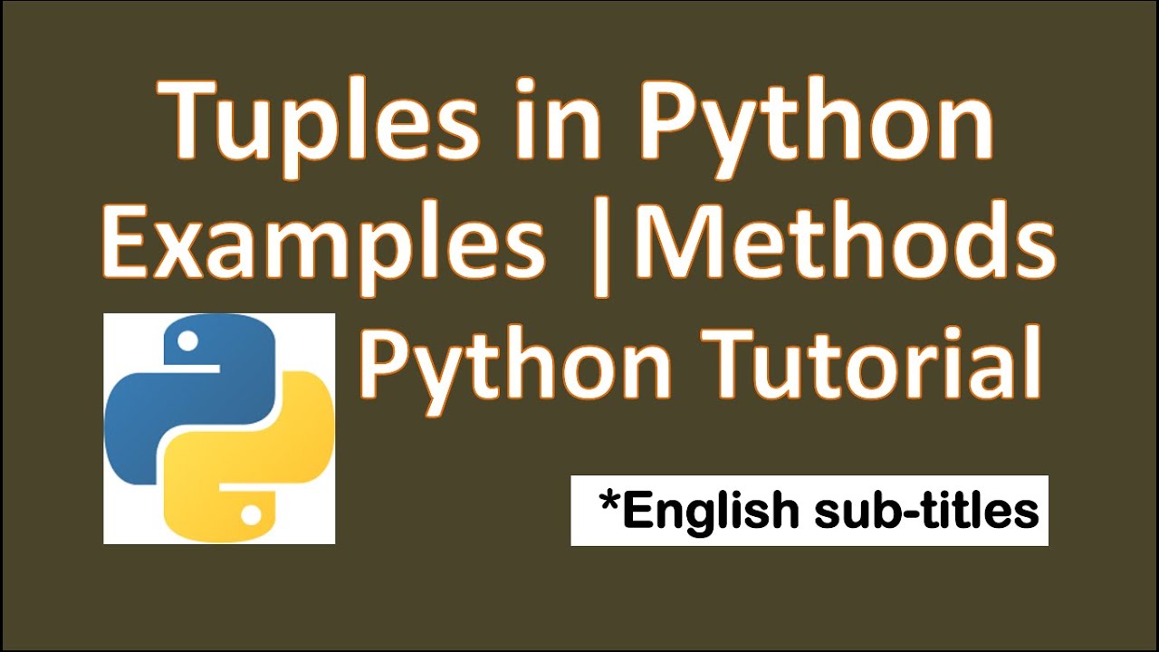 Python Tuple-Tuples In Python-Tuple In Python-Tuple-Python Tutorial-Learn Python-Tuple Python-Tuples