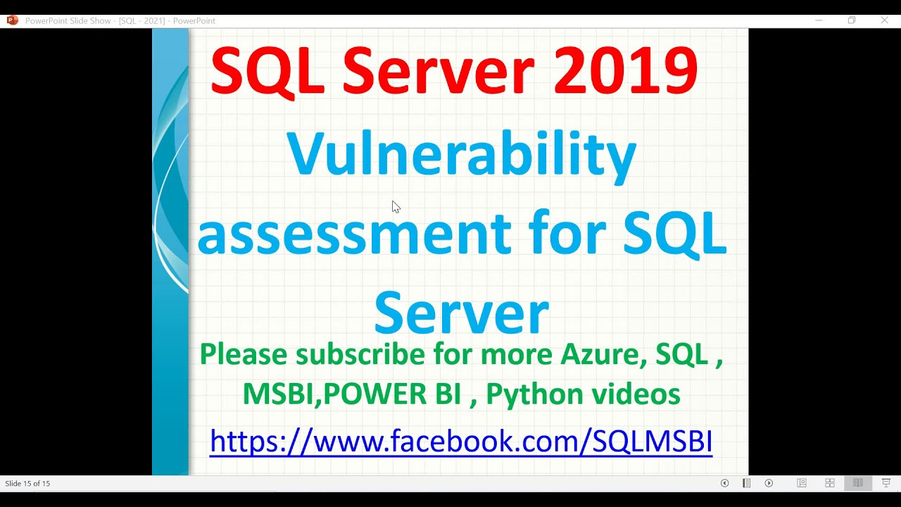 SQL 2019 New Features | Vulnerability assessment for SQL Server | SQL Advanced Threat Protection