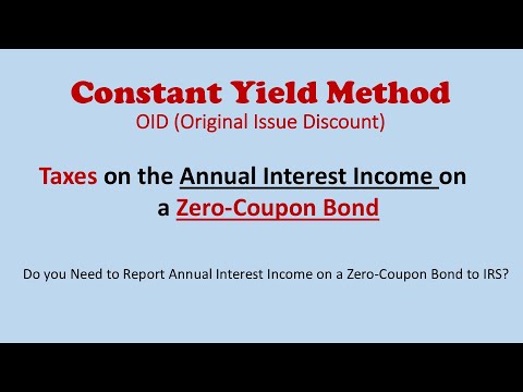 How to Report Income Taxes on a Zero-Coupon Bond? OID (Original Issue Discount)
