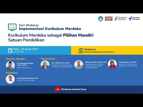 Seri Webinar IKM : Kurikulum Merdeka Sebagai Pilihan Mandiri Satuan Pendidikan