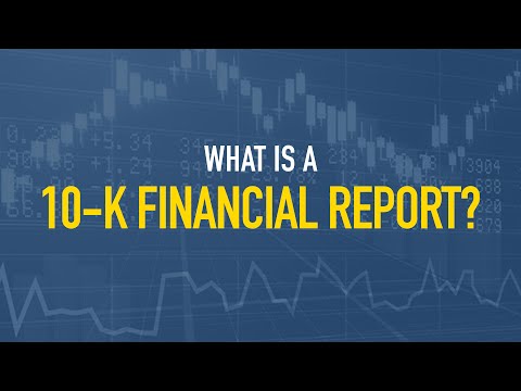 What is a 10-k Financial Report?