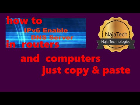 🔴 ipv6 dns servers list how to put in Router and Computers @NajaTech