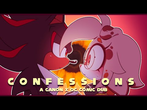 Confessions | Canon x OC | Sonic Comic Dub